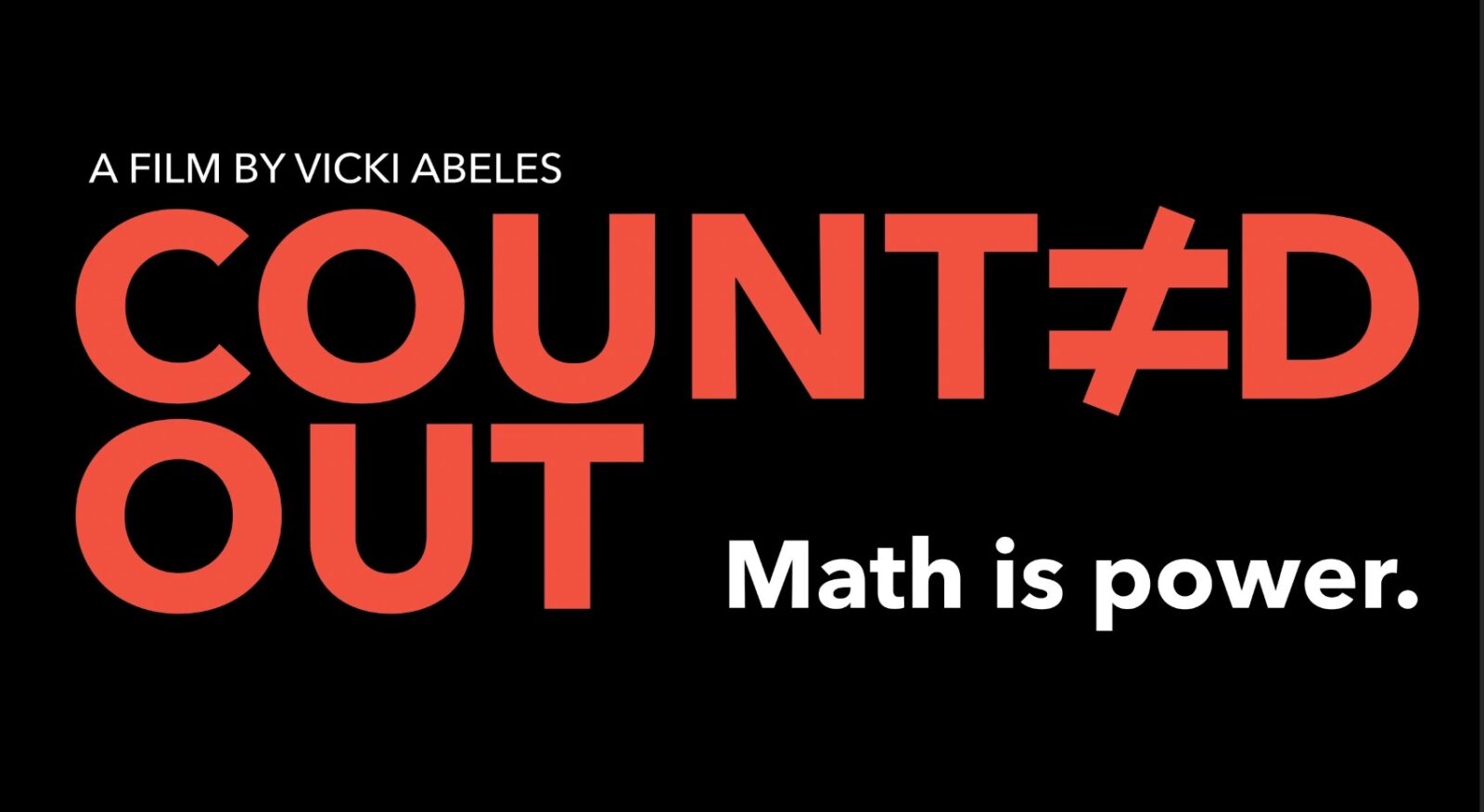 “Counted Out” Special Screenings - Maine Mathematics & Science Alliance